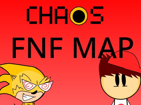 Chaos Fnf Map (FULL MAP)