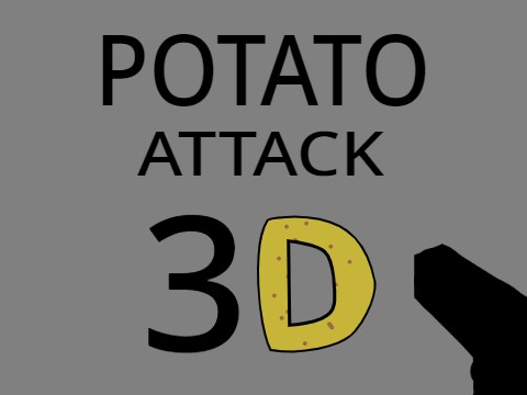 Potato attack 3D