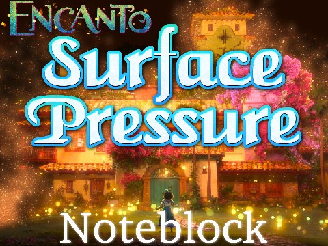 Encanto Surface Pressure Noteblock