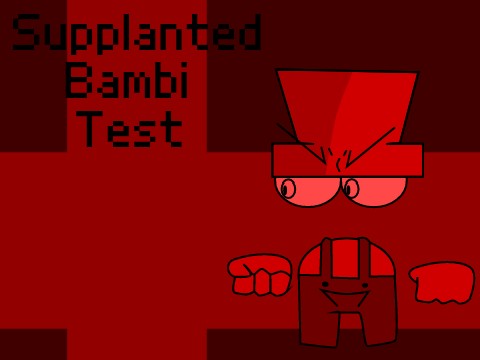Supplanted Bambi Test