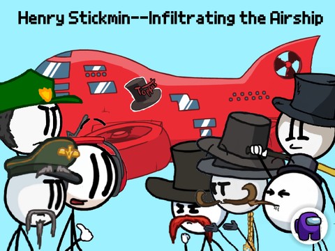 Henry Stickmin--Infiltrating the Airship