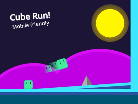 cube run! - mobile friendly (platformer)