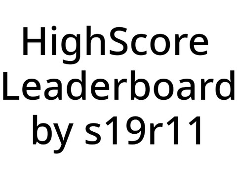 HighScore Leaderboard (Top 3) Test #1