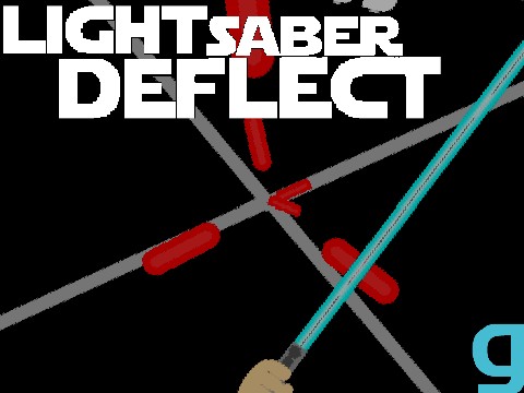 Lightsaber Deflect