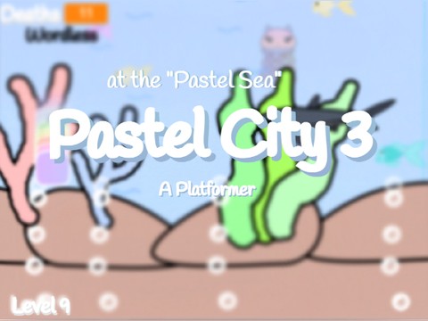 ₃ ⋮ Pastel City 3 - A platformer