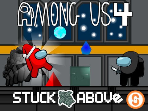 Among Us 4 || Stuck Above || A Platformer || V.1.0.0