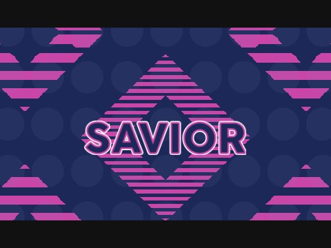 Intro for -savior- | lessei / -polygon