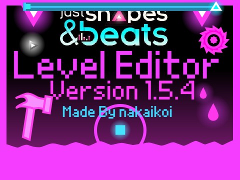 Just Shapes and Beats Level Editor V1.5.4