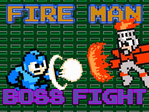Mega Man VS. Fire Man (Mega Man Boss Battles #5)