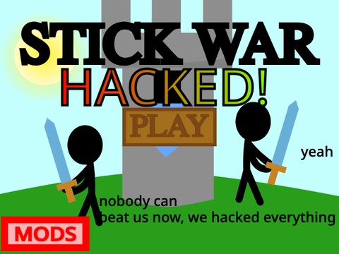 STICK WAR HACKED v2.0