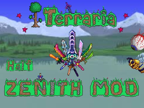 Terraria (Stamped) HALF - Zenith Mod v0.11