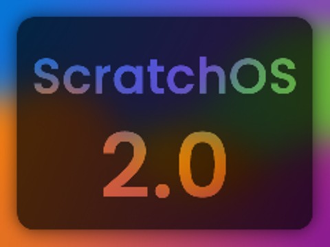 [ OUTDATED ] ScratchOS 2.0