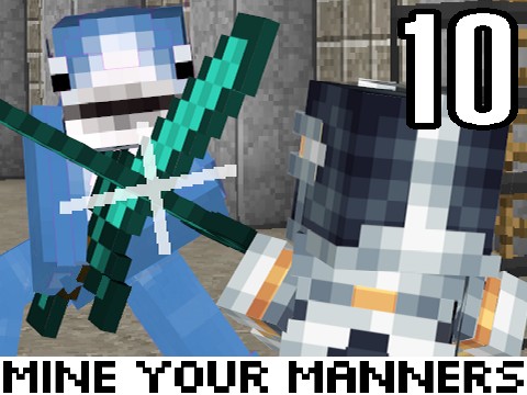Mine Your Manners 10