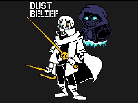 Dustbelief fight 完成