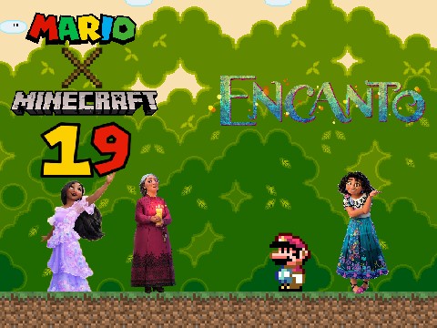 Mario X Minecraft 19: Encanto