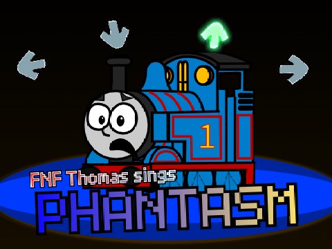 Fnf Thomas sings Phantasm