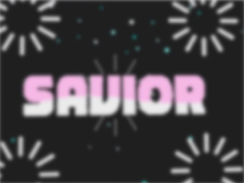 Entry for -savior-