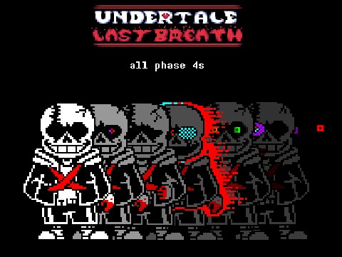 last breath all phase 4s