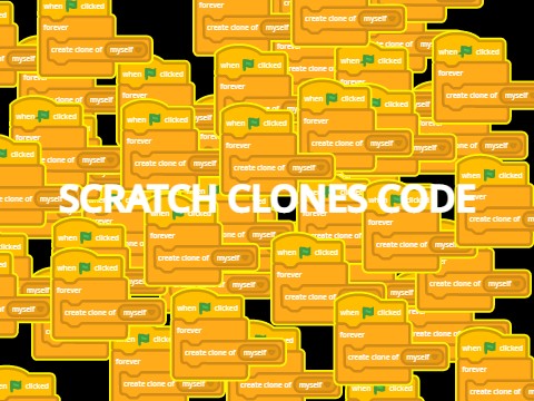 Scratch Clones :)