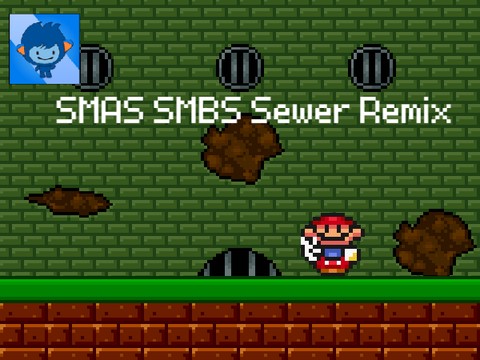 SMBS Sewer Theme (SMAS Remix, Unofficial)