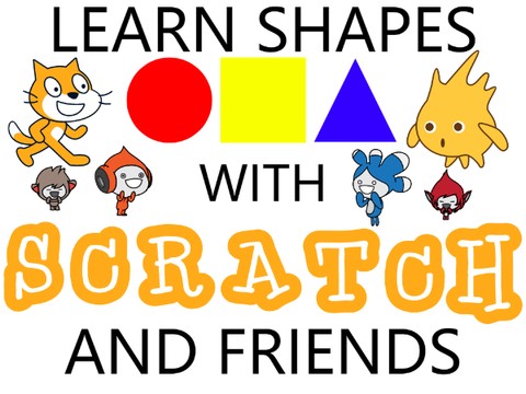 Learn Shapes with Scratch and Friends!
