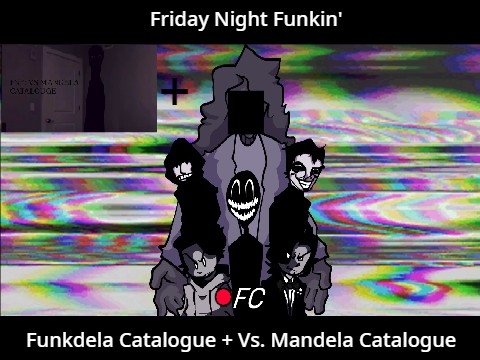 Friday Night Funkin': Funkdela Catalogue (WIP)