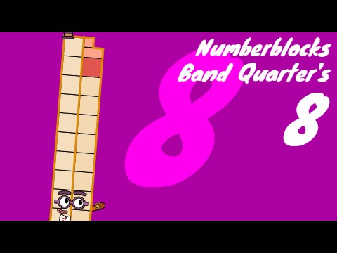Numberblocks Band Quarter's 8