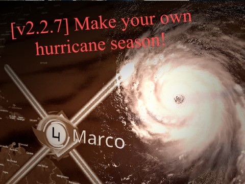 [v2.2.7] Make your own hurricane season!