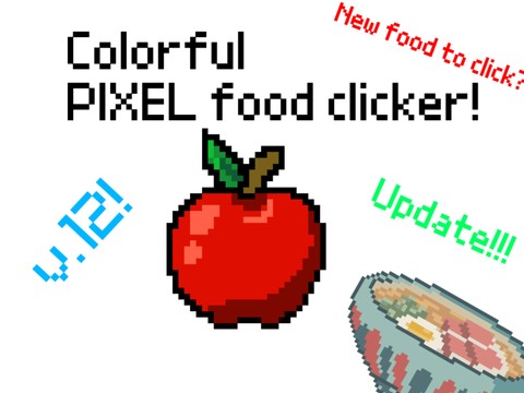 Colorful PIXEL Food Clicker v.12