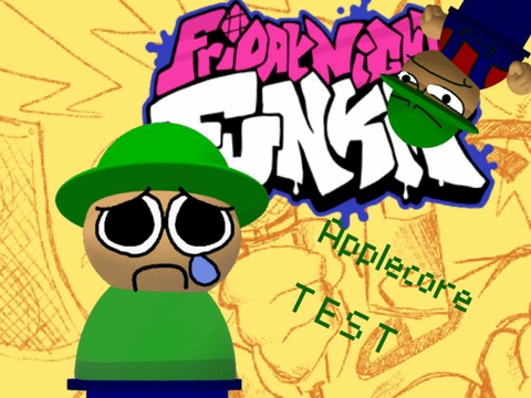 (MOST VIEWED)FNF Apple-Core Test