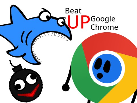 Beat up Google Chrome! (BETA)