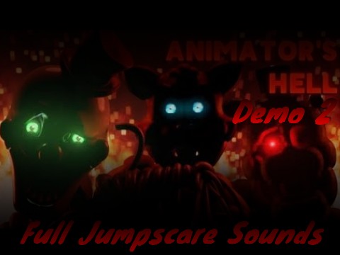 Animator's Hell Demo 2 - Full Jumpscares Sounds