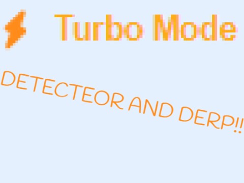 Turbo mode detector and derp