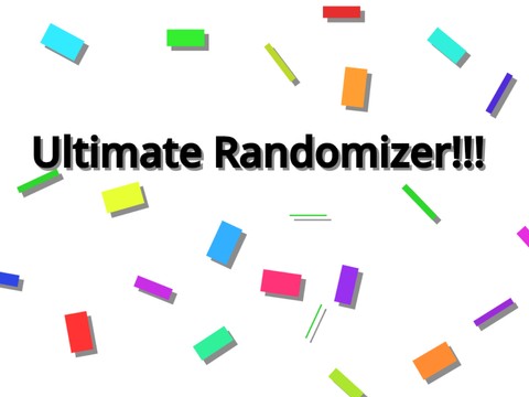 Ultimate Randomizer!!! v.1.2.5 #all #random #epic_fire_ghost