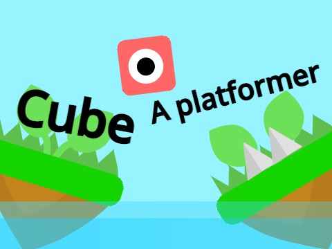 Cube - A Platformer #games #all