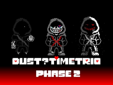 (OLD GAME) (adaptation)DUST ? Time Trio phase2 [Undertale fangame]