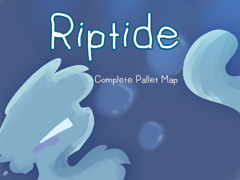 Riptide [] Complete Palette MAP