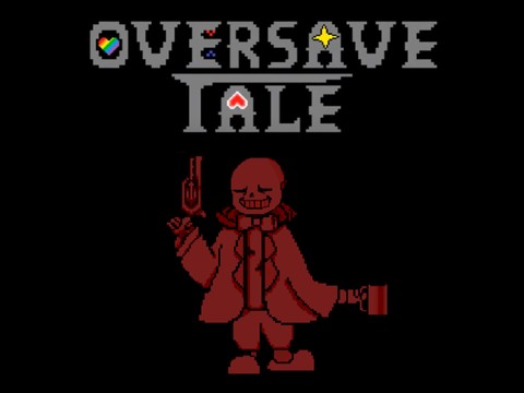 OVER SAVE TALE sudden change sans fight