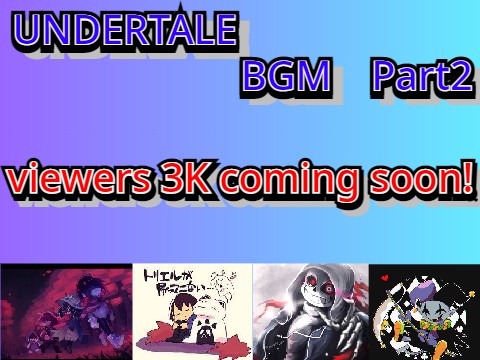 UNDERTALE BGM part2