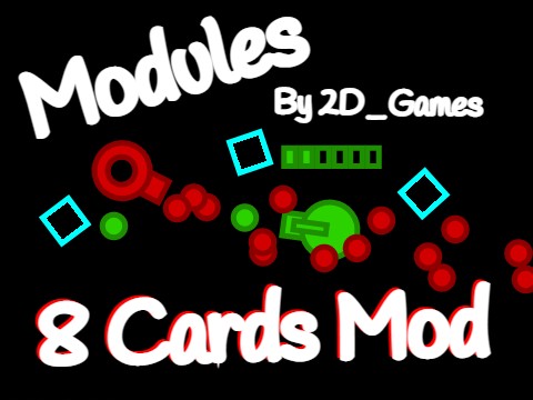 [8 Cards Mod] Modules v1