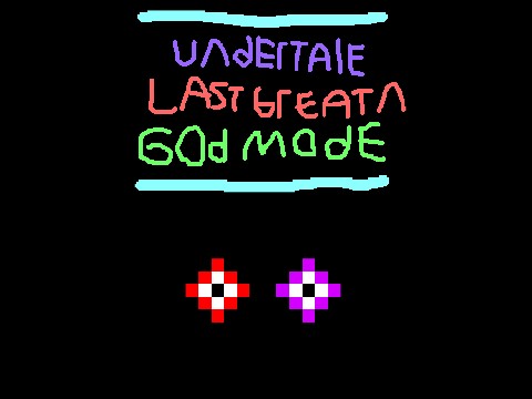 [Undertale Last Breath God Mode] Act 10 (FINALE)