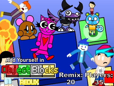 AY: in Object Blocks REDUX | Remix 18 | Players 35