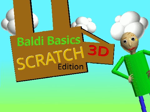 Baldi Basics 3d! (V1.11)
