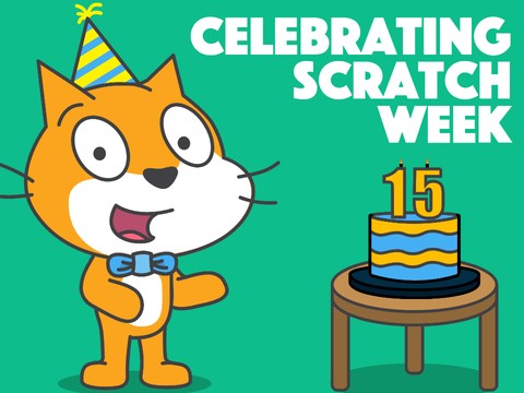 Celebrating Scratch Week 2022!