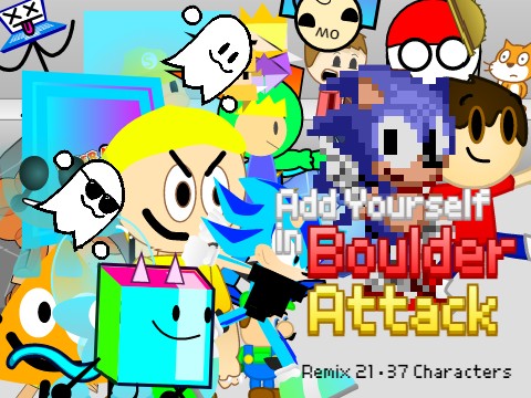 Add Yourself in Boulder Attack [ Remix #21 | 37 Characters ]