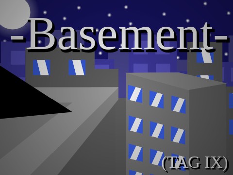 Basement (TAG IX)