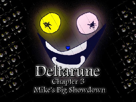 Deltarune Chapter 3 Mike's Big Showdown