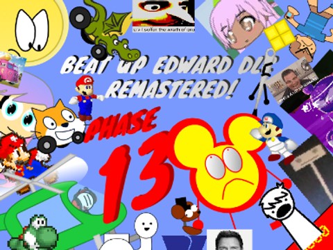 Beat Up Edward DLC Remastered! (v1.0)