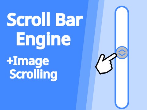 Scroll Bar Engine (+Image Scrolling)