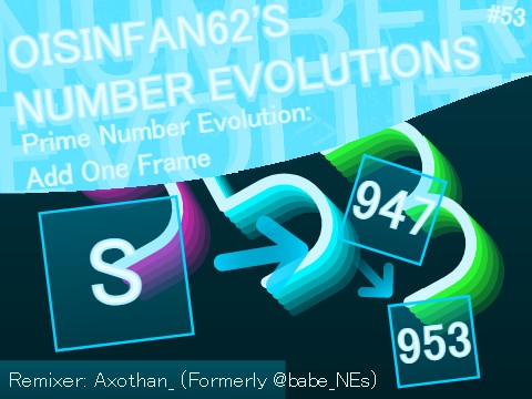 Prime Number Evolution: Add 1 Frame | START! → 947 → 953